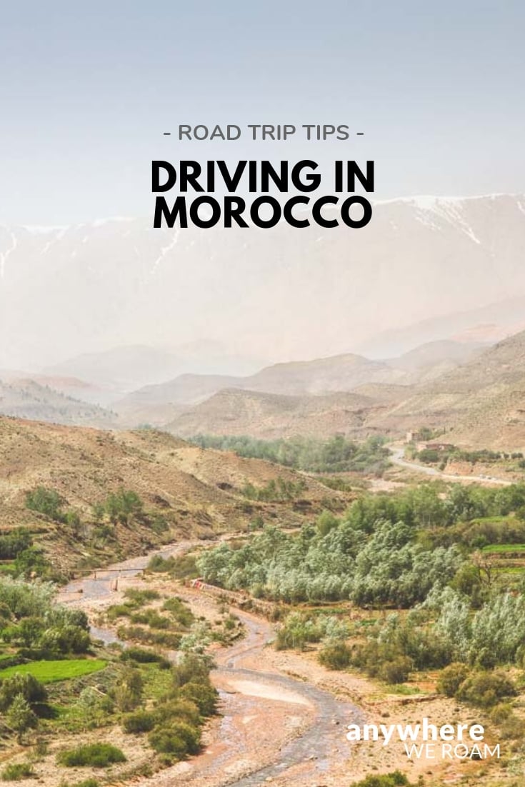 Driving In Morocco - 15 Essential Road Trip Tips For Morocco